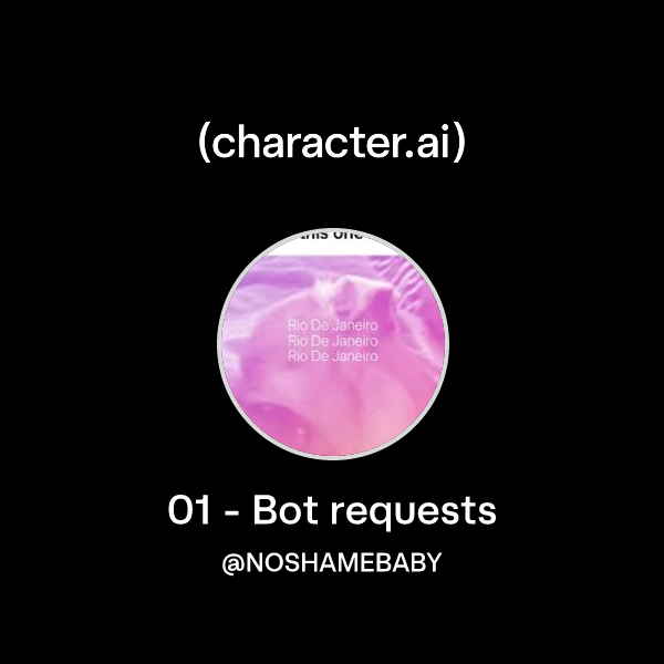 Chat with 01 - Bot requests | character.ai | AI Chat, Reimagined–Your Words. Your World.