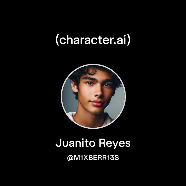 Chat with Juanito Reyes | character.ai | AI Chat, Reimagined–Your Words. Your World.