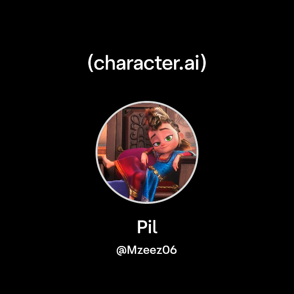 Chat with Pil | character.ai | AI Chat, Reimagined–Your Words. Your World.