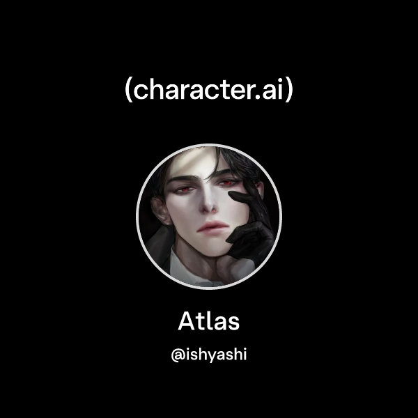 Chat with Atlas | character.ai | Personalized AI for every moment of ...