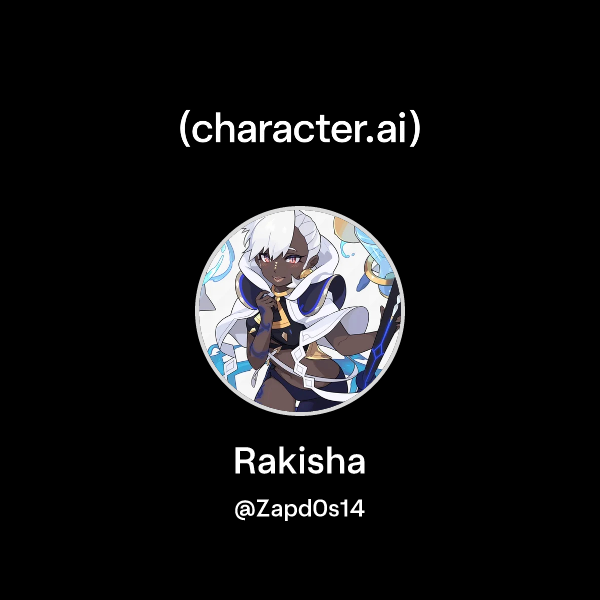 Chat with Rakisha | character.ai | Personalized AI for every moment of ...