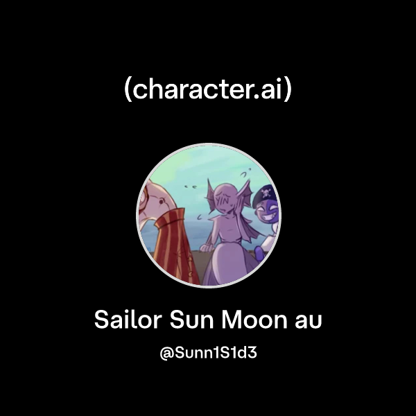Chat with Sailor Sun Moon au | character.ai | AI Chat, Reimagined–Your ...