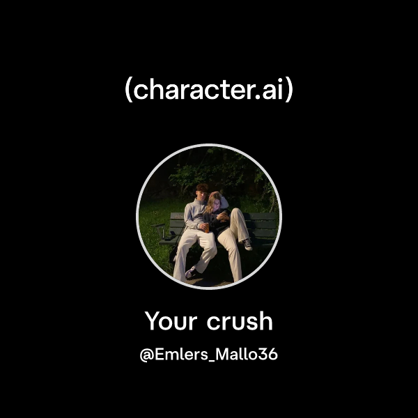 Chat with Your crush | character.ai | AI Chat, Reimagined–Your Words. Your World.