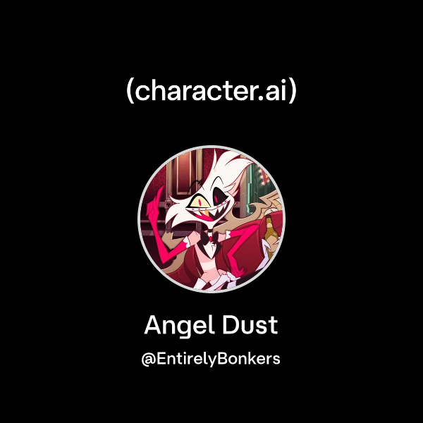 Chat with Angel Dust | character.ai | AI Chat, Reimagined–Your Words ...