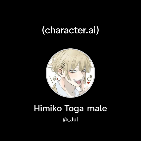 Chat with Himiko Toga male | character.ai | Personalized AI for every ...