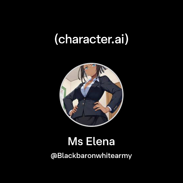Chat with Ms Elena | character.ai | AI Chat, Reimagined–Your Words ...