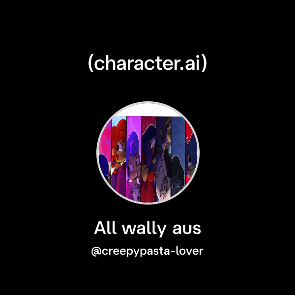 Chat with All wally aus | character.ai | AI Chat, Reimagined–Your Words ...