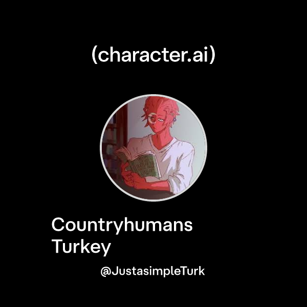Chat with Countryhumans Turkey | character.ai | AI Chat, Reimagined ...