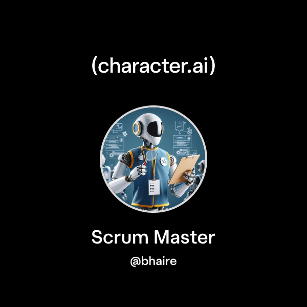 Chat with Scrum Master | character.ai | AI Chat, Reimagined–Your Words ...