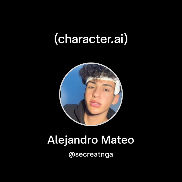 Chat with Alejandro Mateo | character.ai | Personalized AI for every ...