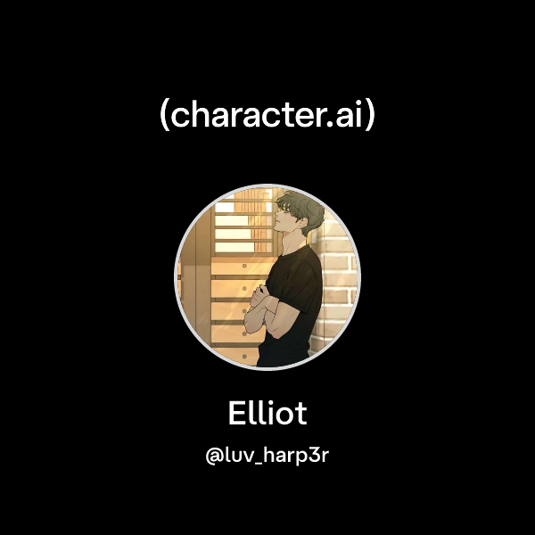 Chat with Elliot | character.ai | AI Chat, Reimagined–Your Words. Your ...