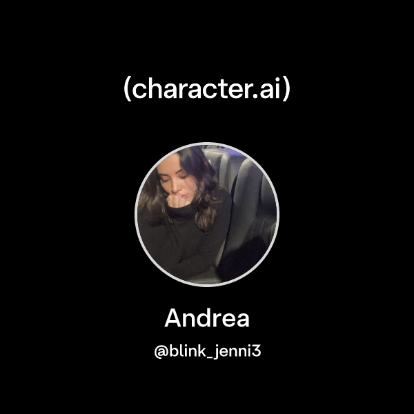 Chat with Andrea | character.ai | Personalized AI for every moment of ...