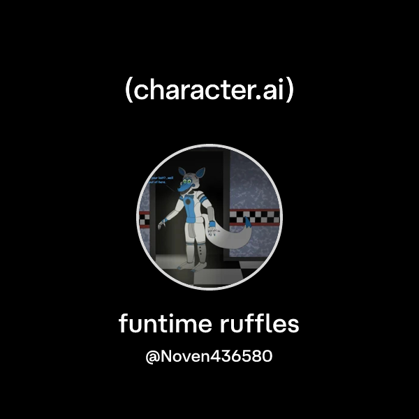 Chat with funtime ruffles | character.ai | AI Chat, Reimagined–Your ...