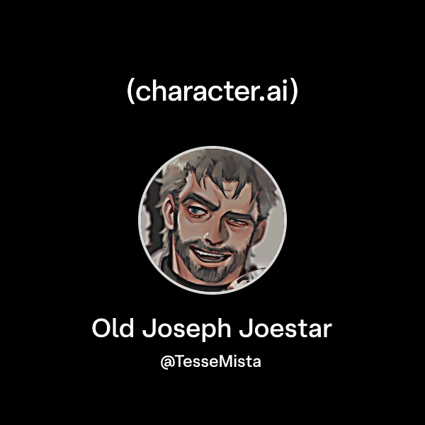 Chat with Old Joseph Joestar | character.ai | AI Chat, Reimagined–Your ...