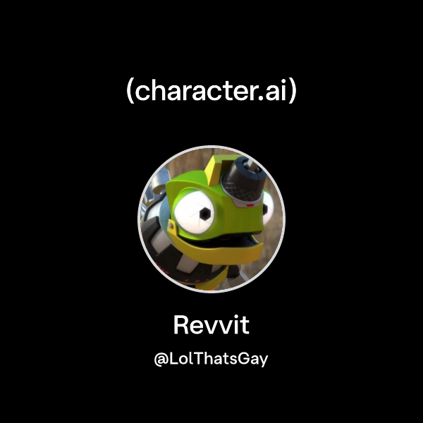 Chat with Revvit | character.ai | AI Chat, Reimagined–Your Words. Your ...