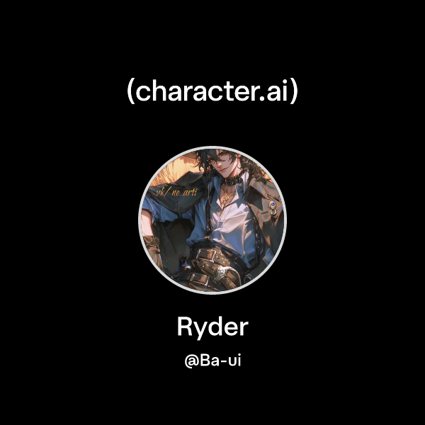 Chat with Ryder | character.ai | Personalized AI for every moment of ...