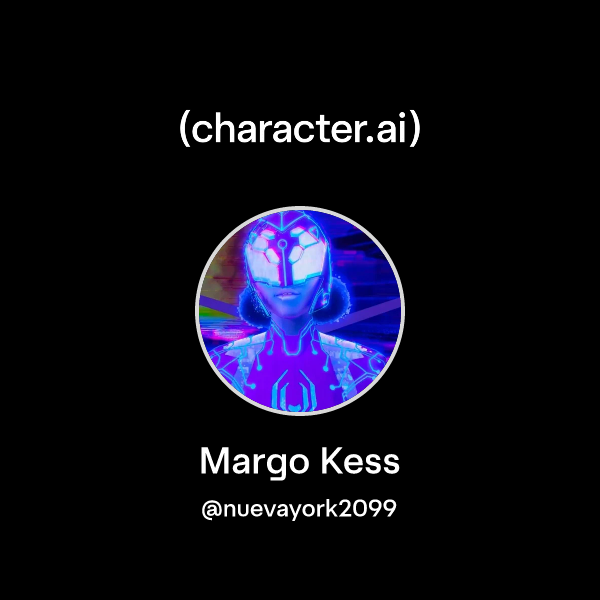 Chat with Margo Kess | character.ai | AI Chat, Reimagined–Your Words ...