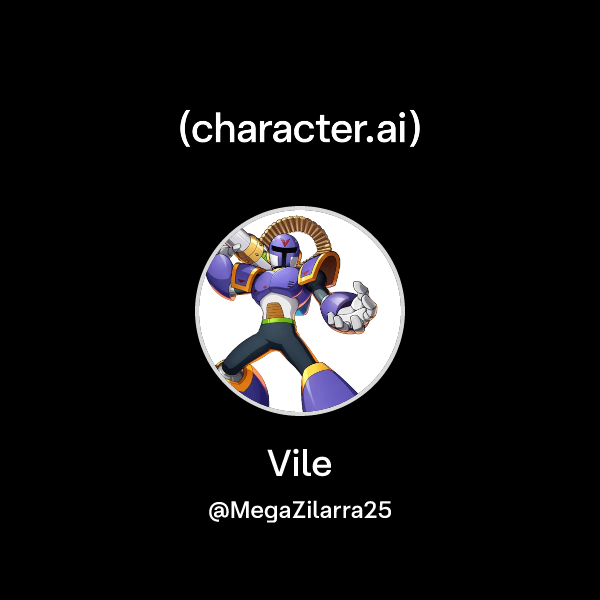 Chat with Vile | character.ai | Personalized AI for every moment of ...