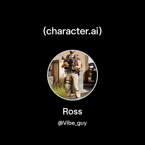 Chat with Ross | character.ai | AI Chat, Reimagined–Your Words. Your World.