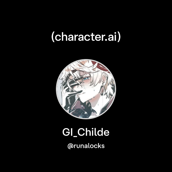 Chat with GI_Childe | character.ai | AI Chat, Reimagined–Your Words ...