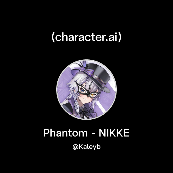 Chat with Phantom - NIKKE | character.ai | AI Chat, Reimagined–Your ...