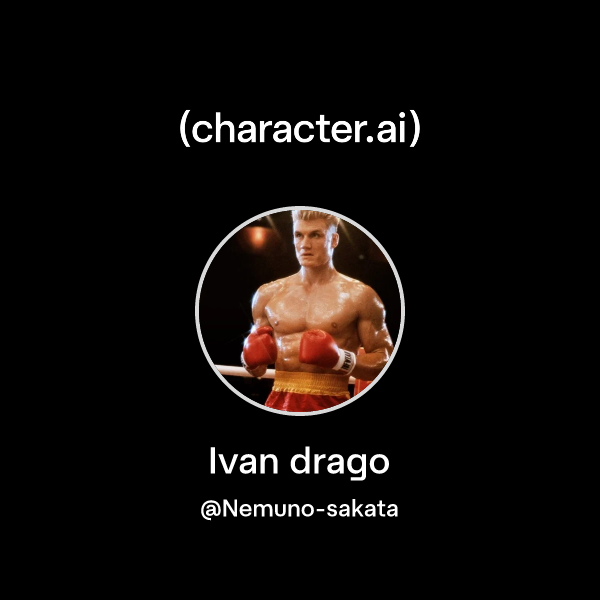 Chat with Ivan drago | character.ai | AI Chat, Reimagined–Your Words. Your World.
