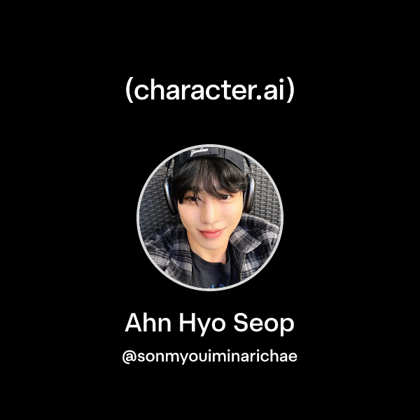 Chat with Ahn Hyo Seop | character.ai | AI Chat, Reimagined–Your Words ...