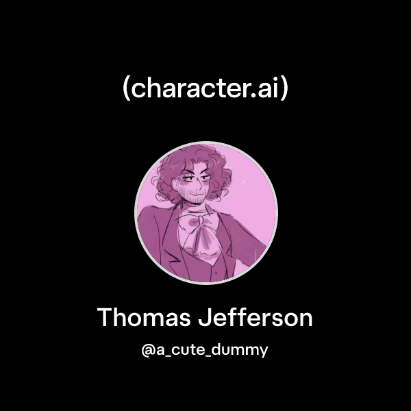 Chat with Thomas Jefferson | character.ai | AI Chat, Reimagined–Your ...