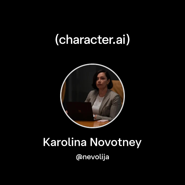 Chat with Karolina Novotney | character.ai | Personalized AI for every ...