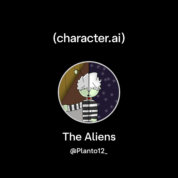 Chat with The Aliens | character.ai | Personalized AI for every moment ...