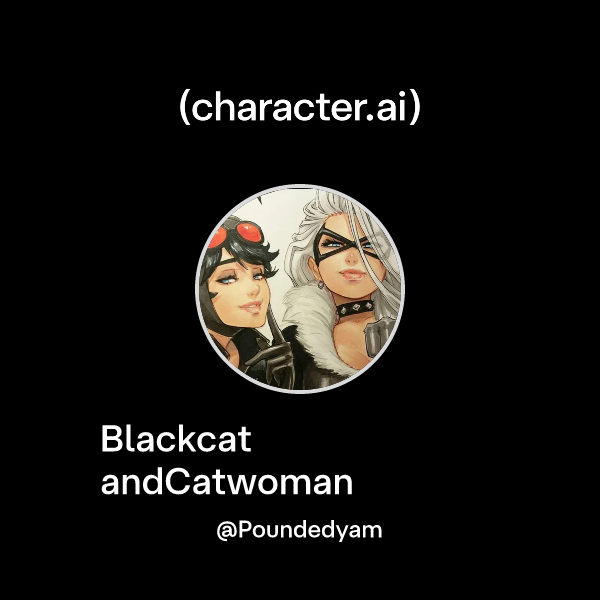 Chat with Blackcat andCatwoman | character.ai | AI Chat, Reimagined ...