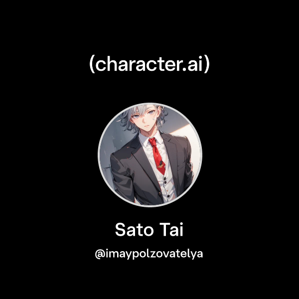 Chat with Sato Tai | character.ai | Personalized AI for every moment of your day