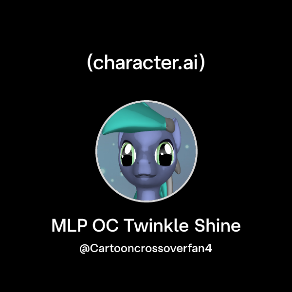 Chat with MLP OC Twinkle Shine | character.ai | AI Chat, Reimagined ...