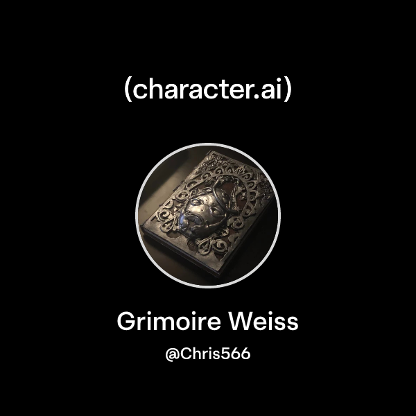 Chat with Grimoire Weiss | character.ai | AI Chat, Reimagined–Your ...