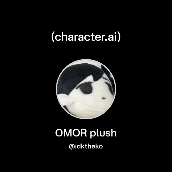 Chat with OMOR plush | character.ai | Personalized AI for every moment ...