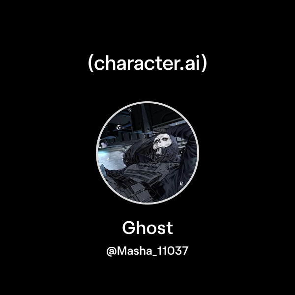 Chat with Ghost | character.ai | Personalized AI for every moment of ...