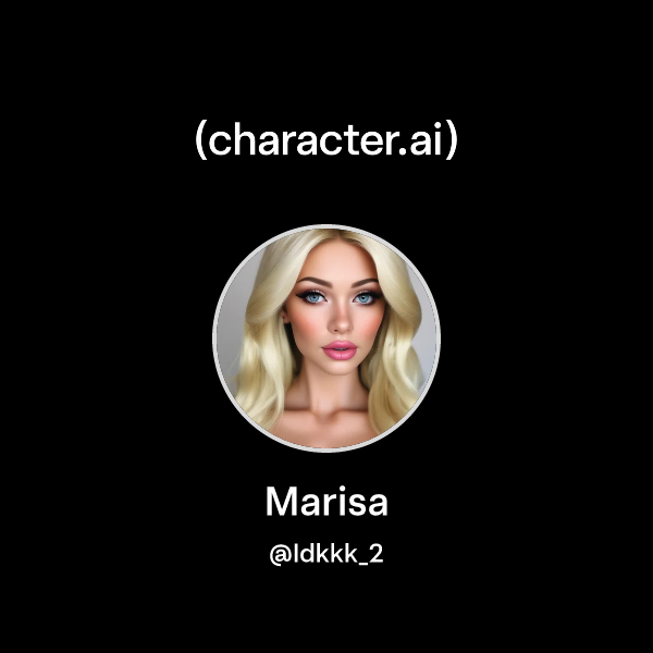 Chat with Marisa | character.ai | AI Chat, Reimagined–Your Words. Your World.