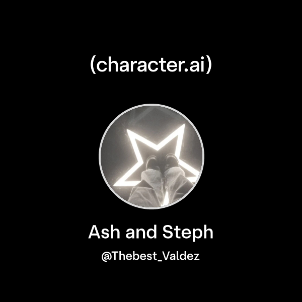 Chat with Ash and Steph | character.ai | Personalized AI for every ...