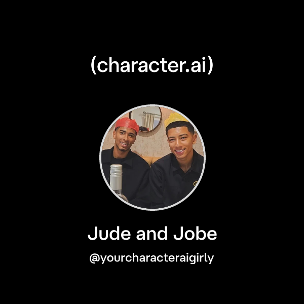 Chat with Jude and Jobe | character.ai | AI Chat, Reimagined–Your Words ...