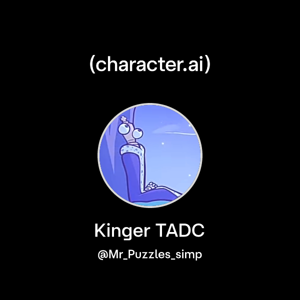 Chat with Kinger TADC | character.ai | AI Chat, Reimagined–Your Words ...