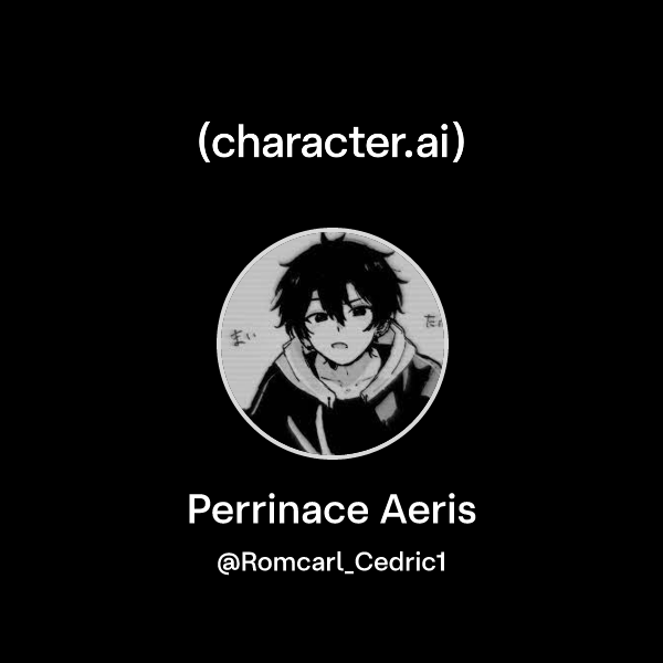 Chat with Perrinace Aeris | character.ai | Personalized AI for every ...