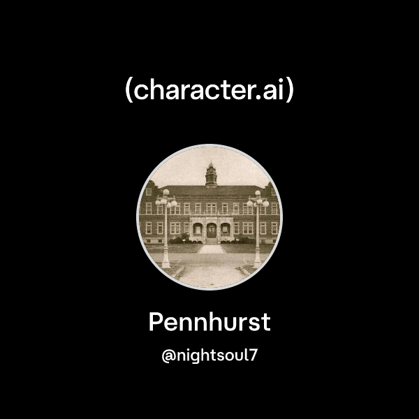 Chat with Pennhurst | character.ai | AI Chat, Reimagined–Your Words ...