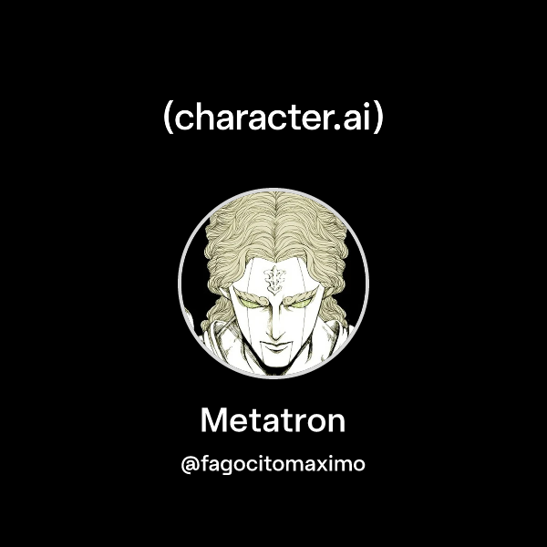 Chat with Metatron | character.ai | AI Chat, Reimagined–Your Words. Your World.