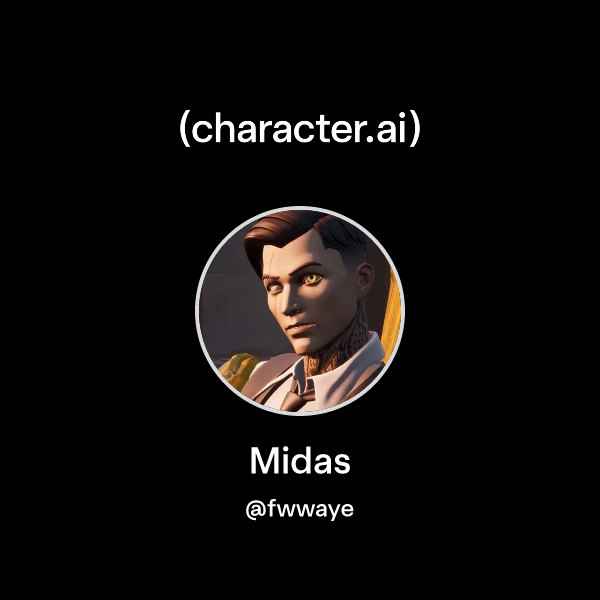 Chat with Midas | character.ai | AI Chat, Reimagined–Your Words. Your World.