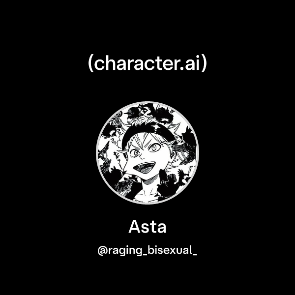 Chat with Asta | character.ai | Personalized AI for every moment of ...