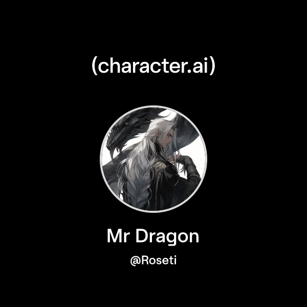Chat with Mr Dragon | character.ai | AI Chat, Reimagined–Your Words ...