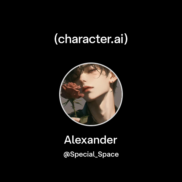 Chat with Alexander | character.ai | Personalized AI for every moment ...