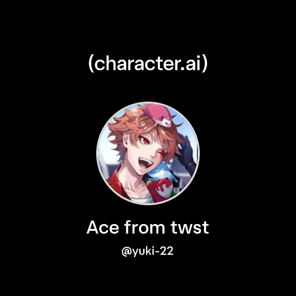 Chat with Ace from twst | character.ai | AI Chat, Reimagined–Your Words ...