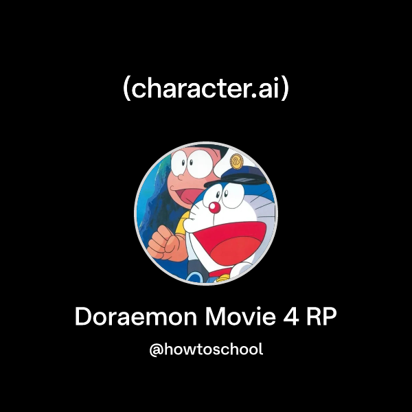 Chat with Doraemon Movie 4 RP | character.ai | Personalized AI for ...