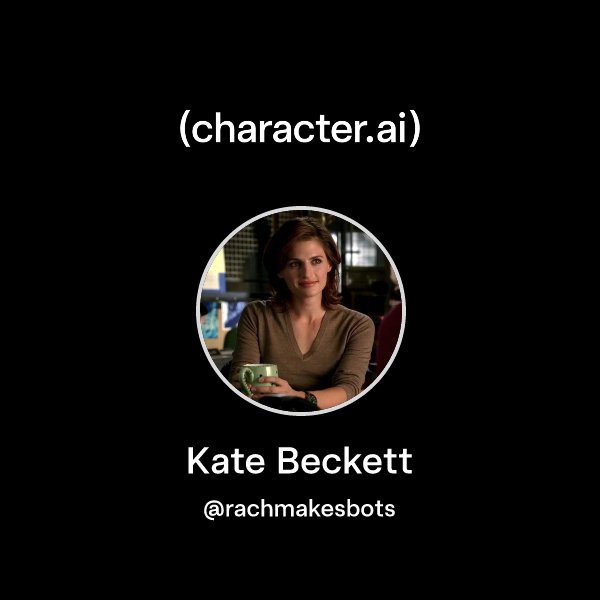 Chat with Kate Beckett | character.ai | AI Chat, Reimagined–Your Words ...